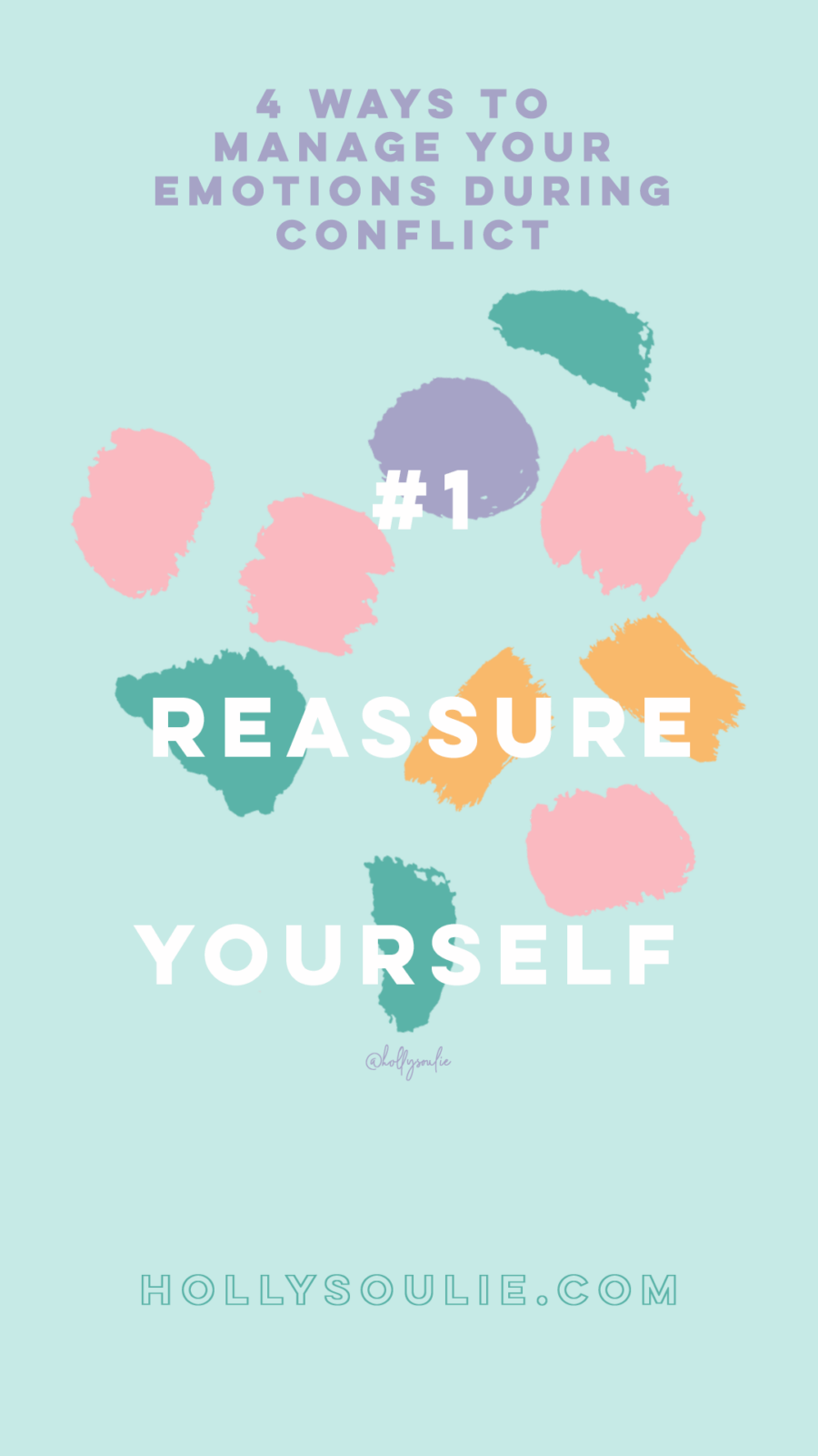 4 Ways to Manage Your Emotions During Conflict - Holly Soulié Emotional ...