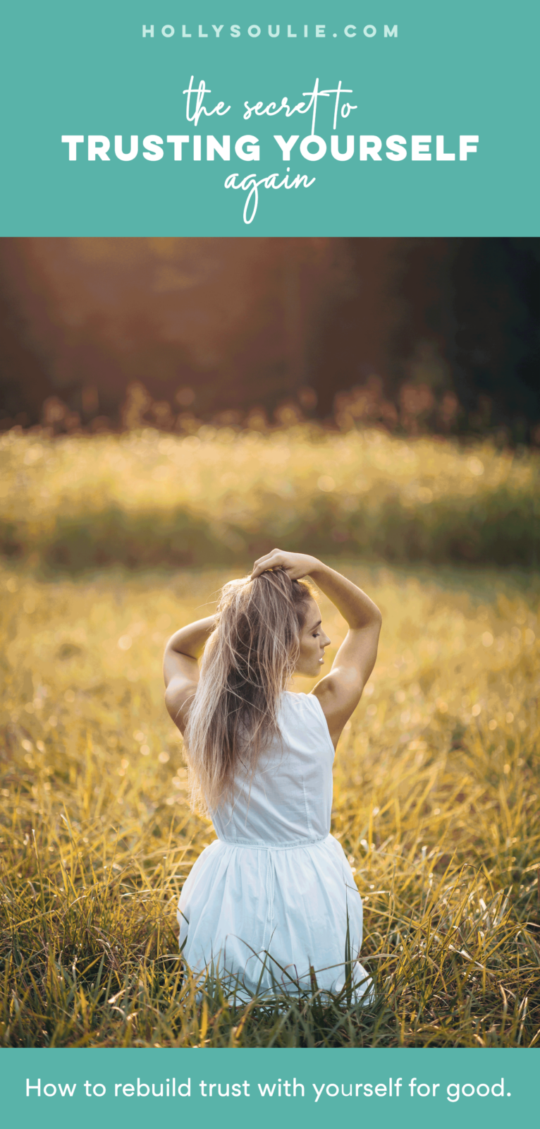 The Secret to Trusting Yourself Again | Holly Soulié Emotional Health