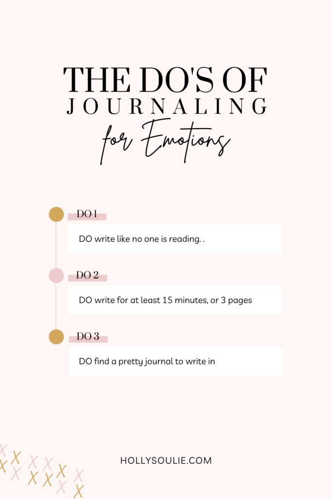DOs and DONTs of Emotional Journaling | Holly Soulié Emotional Health